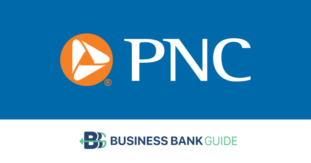 PNC Business Checking Account Review 2023 - Business Bank Guide